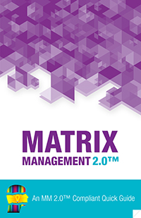 Matrix Management 2.0™ Quick Guide | Matrix Management Institute