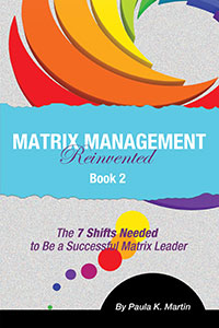 Matrix Management Reinvented: Book 2 | Matrix Management Institute
